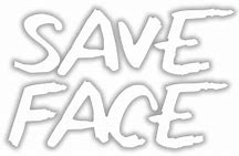 “SAVING FACE” AS A CAREGIVER - A Caregiver's Conscience